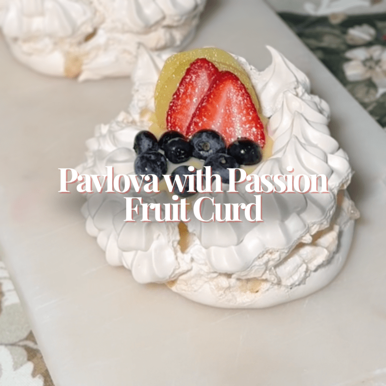 Pavlova with Passion Fruit Curd – Sweetest Hobby